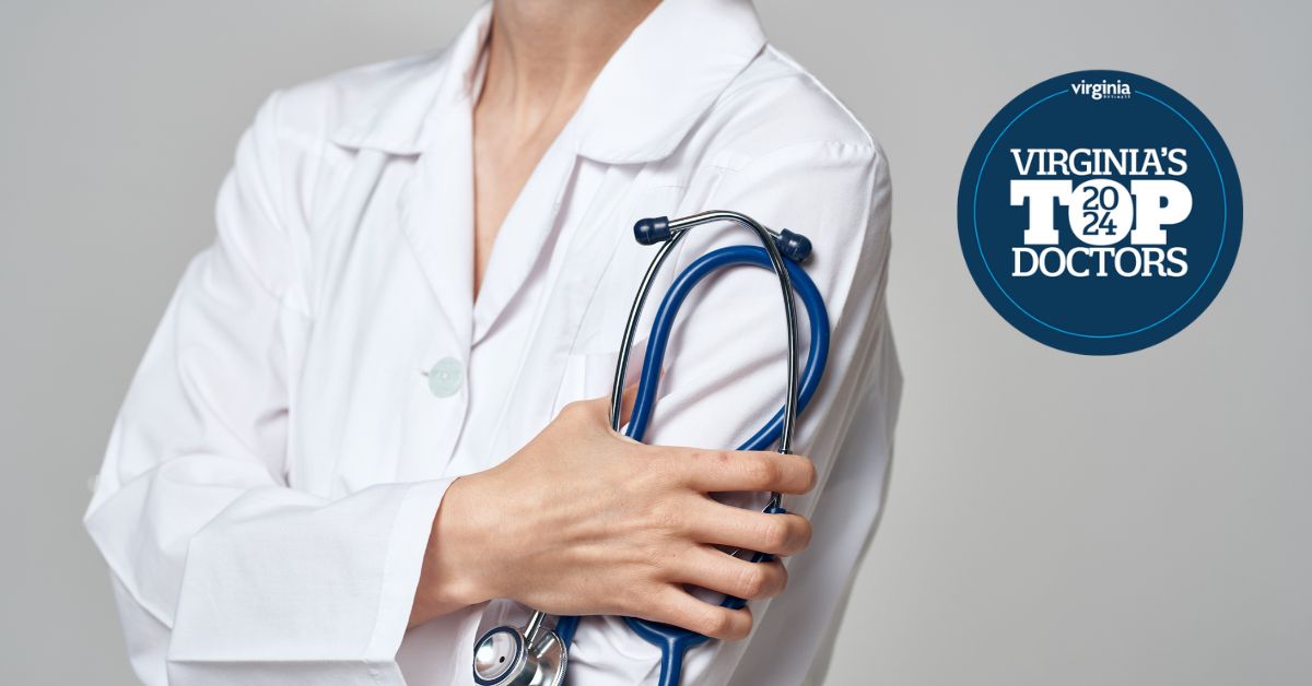 Celebrating More Than 92 of Our Doctors Recognized by Virginia Business ...